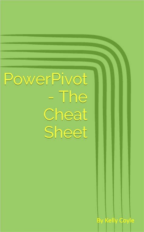 Powerpivot The Cheat Sheet Ebook Coyle Kelly Amazon Ca Kindle Store