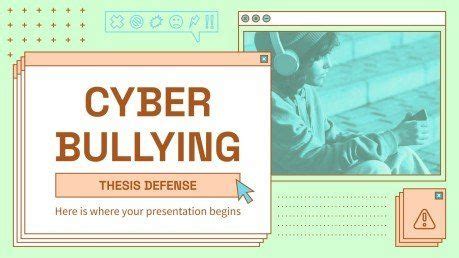 Cyber Bullying Thesis Defense Google Slides Ppt Artofit