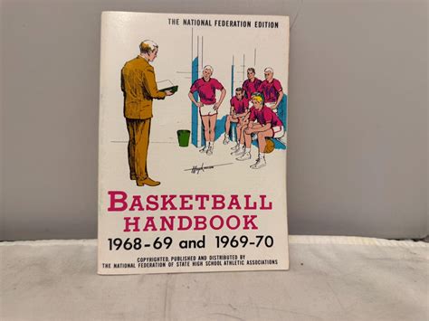Basketball Handbook 1968 69 And 1969 70 The National Federation Of