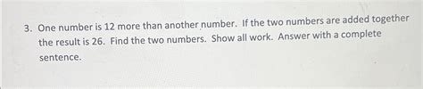 solved one number is 12 ﻿more than another number if the