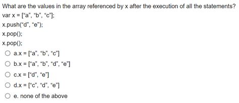 Solved What Are The Values In The Array Referenced By X Chegg Com