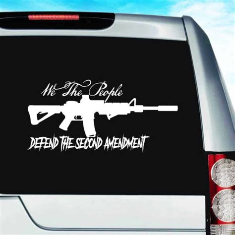 We The People Defend The Second Amendment Machine Gun Decal
