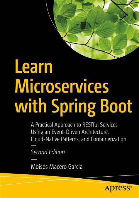 Learn Microservices With Spring Boot Nd Edition A Practical Approach To RESTful Services