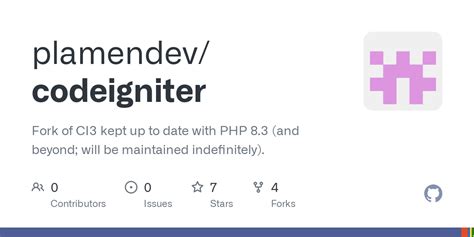 Github Plamendevcodeigniter Fork Of Ci3 Kept Up To Date With Php 83 And Beyond Will Be