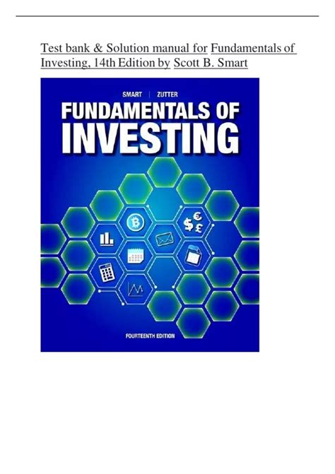 Test Bank And Solution Manual For Fundamentals Of Investing 14th Edition By Scott B Smart