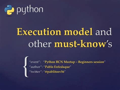 Execution Model And Other Must Knows Ppt