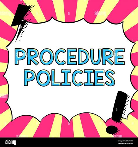 sign displaying procedure policiessteps to guiding principles rules and