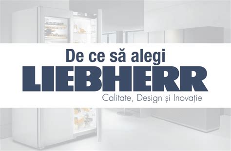 De ce Liebherr? - FreshMAG