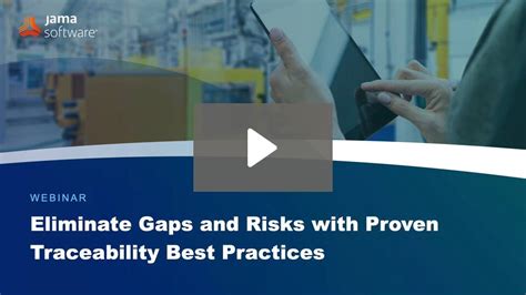 Traceability Best Practices To Eliminate Gaps And Risks