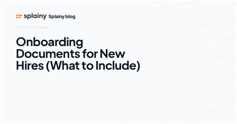 Onboarding Documents For New Hires What To Include