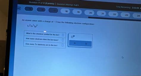 Solved An Atomic Anion With A Charge Of −1 Has The Following