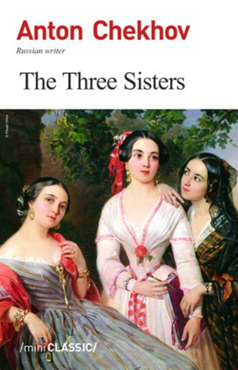 Anton Chekhov The Three Sisters Read Online At Litres