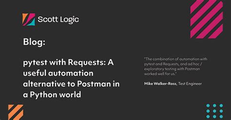 Pytest With Requests A Useful Automation Alternative To Postman In A