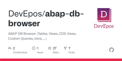Github Deveposabap Db Browser Abap Db Browser Tables Views Cds Views Custom Queries
