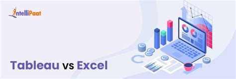 Tableau Vs Excel Comparisons And Differences