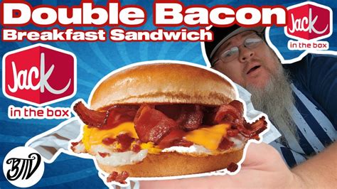 Double Bacon Breakfast Sandwich Jack In The Box Drive Thru Thursday