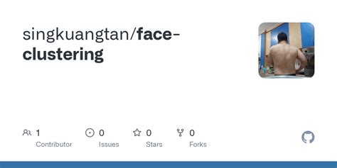 Github Singkuangtanface Clustering