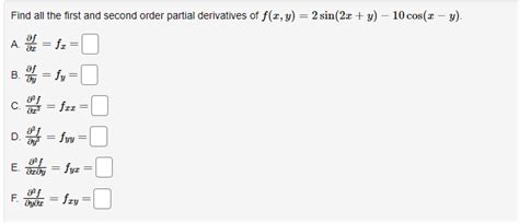 Solved Find All The First And Second Order Partial