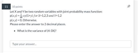 Solved Points Let X And Y Be Two Random Variables With Chegg