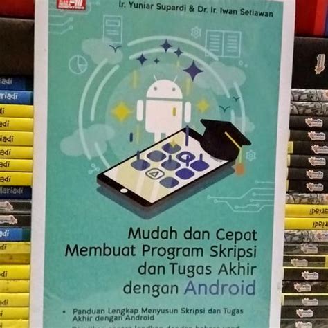 Jual Mudah Dan Cepat Membuat Program Skripsi Dan Tugas Akhir Dengan Android Kab Sidoarjo