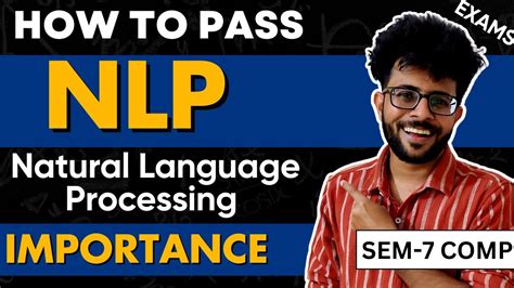 How To Pass NLP Natural Language Processing Importance MU Sem 7 COMPS YouTube