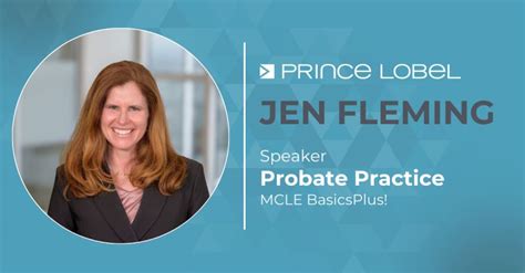 Jennifer Fleming Is A Speaker At The Upcoming Probate Practice Mcle