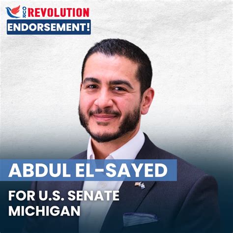 Abdul El Sayed For Us Senate In Michigan Our Revolution