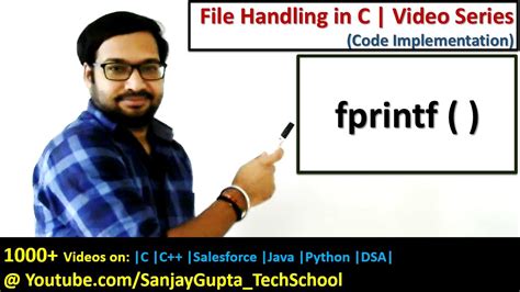 Use Of Fprintf Function In File Handling In C Programming By Sanjay Gupta YouTube