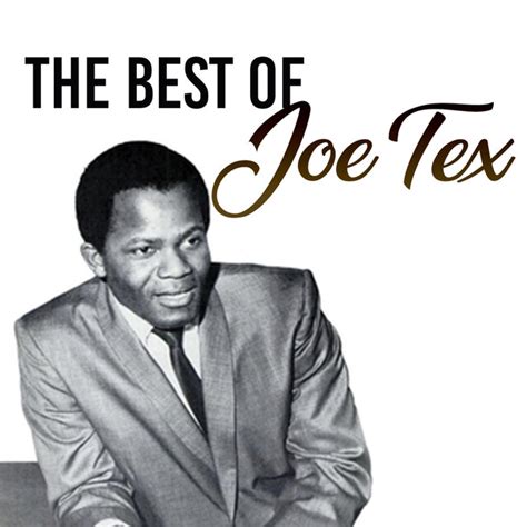 The Best Of Joe Tex By Joe Tex On Tidal