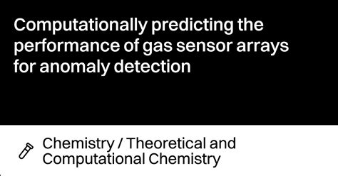 computationally predicting the performance of gas sensor arrays for