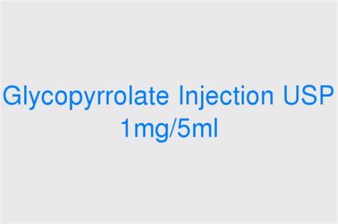 Glycopyrrolate Injection Usp 1mg 5ml