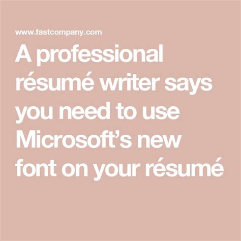 Use Microsofts New Font For Your Résumé