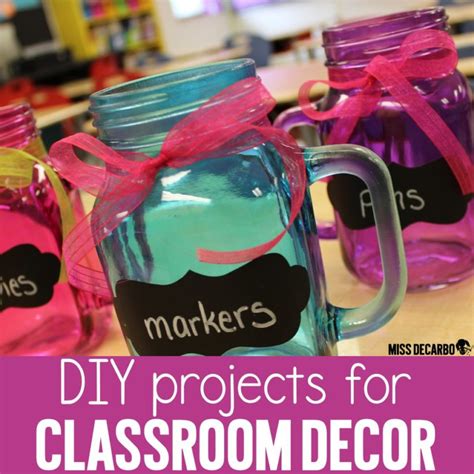 Classroom Decor Diy Projects Miss Decarbo