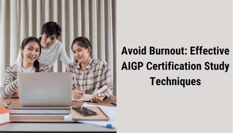 Aigp Certification Guide Essential Tips To Avoid Burnout