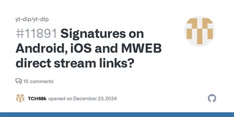 Signatures On Android Ios And Mweb Direct Stream Links · Issue 11891
