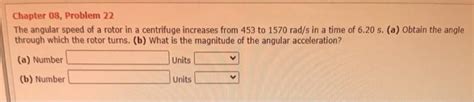 Solved Chapter 08 Problem 22 The Angular Speed Of A Rotor