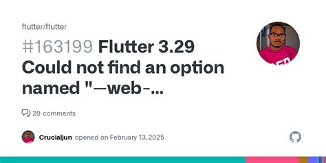 Flutter Could Not Find An Option Named Web Renderer Issue Flutter Flutter