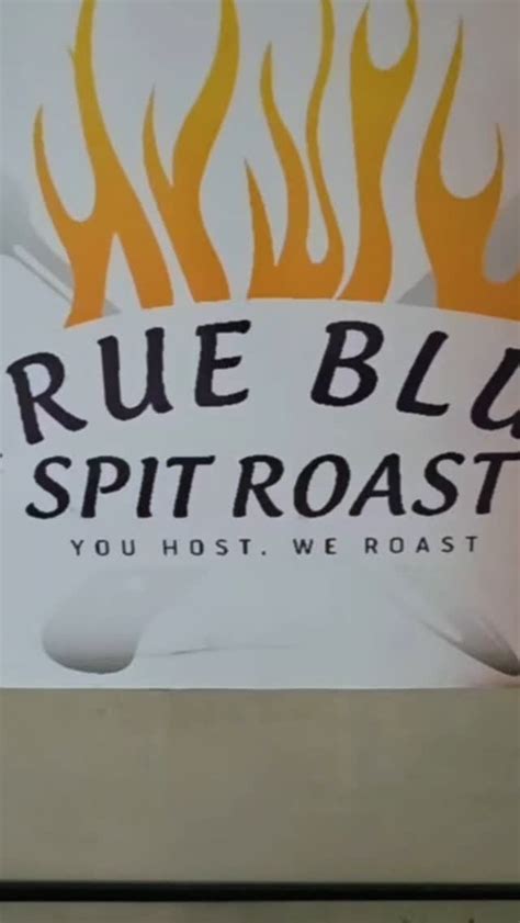 True Blue Spit Roast Added A New Photo True Blue Spit Roast