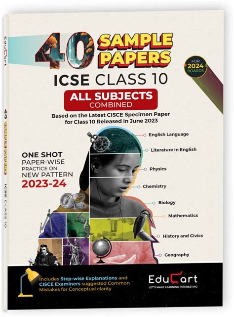 Educart 40 Icse Sample Papers Class 10 All Subjects Combined For 2023 24 Strictly On March