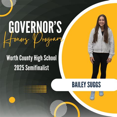 Worth Congratulations To Bailey Suggs She Was Recently Named As The Governors Honors Program
