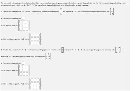for each matrix below you are given all eigenvalues
