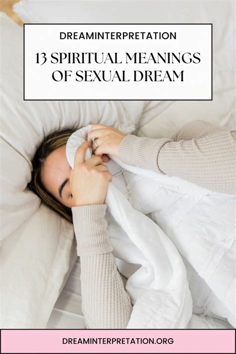 Spiritual Meanings Of Sexual Dream