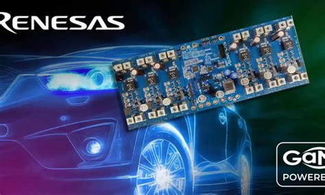 Gan Systems And Renesas Reduce Automotive Dc Dc By 50 Embedded