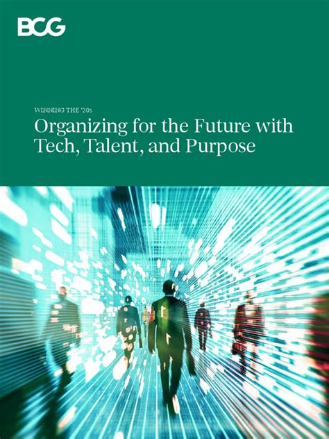 bcg organizing for the future with tech talent and purpose september