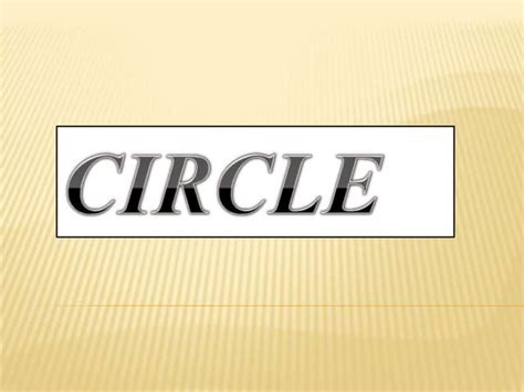 Circle Basic Introduction To Circle For Class 10th Maths Ppt