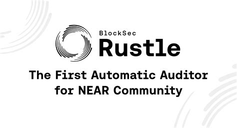 GitHub Blocksecteam Rustle A Static Analyzer For NEAR Smart Contract In Rust