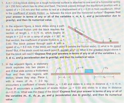 Solved 1 A M 2 0−kg Block Sliding On A Rough Horizontal