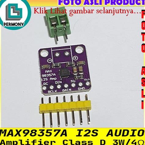 Jual Max98357 I2s Audio Amplifier Module Filterless Class D Amplification Supports Esp32