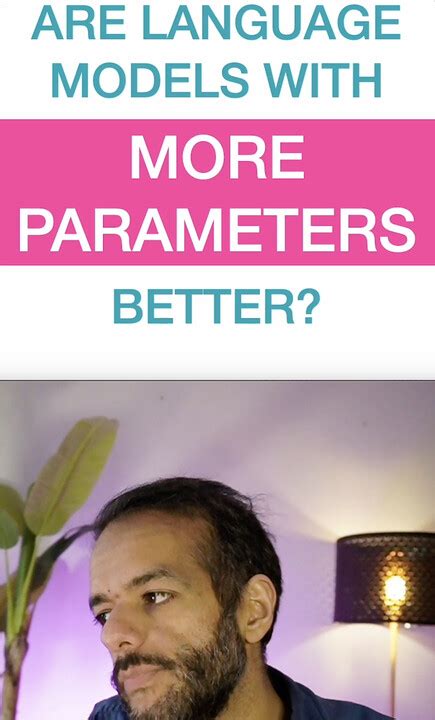 Are Models With 100 Billion Parameters Better Than Models With 7