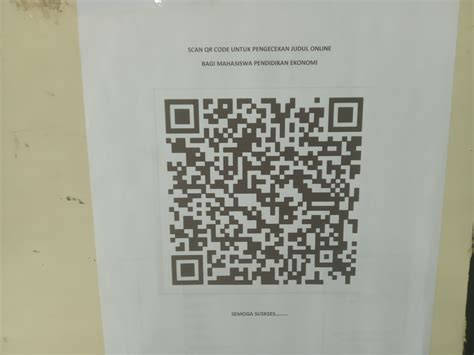Scan Code QR Untuk Pengecekan Judul Mahasiswa Pendidikan Ekonomi PENDIDIKAN EKONOMI